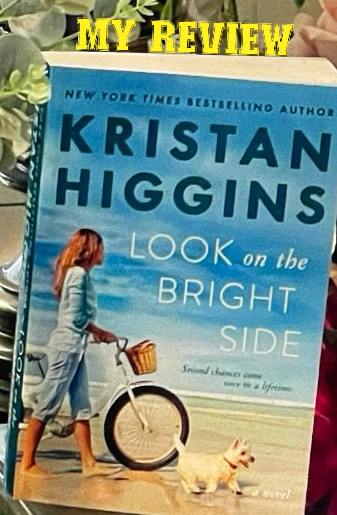 Lindas Book Obsession Reviews “Look On the Bright Side” by Kristan ...