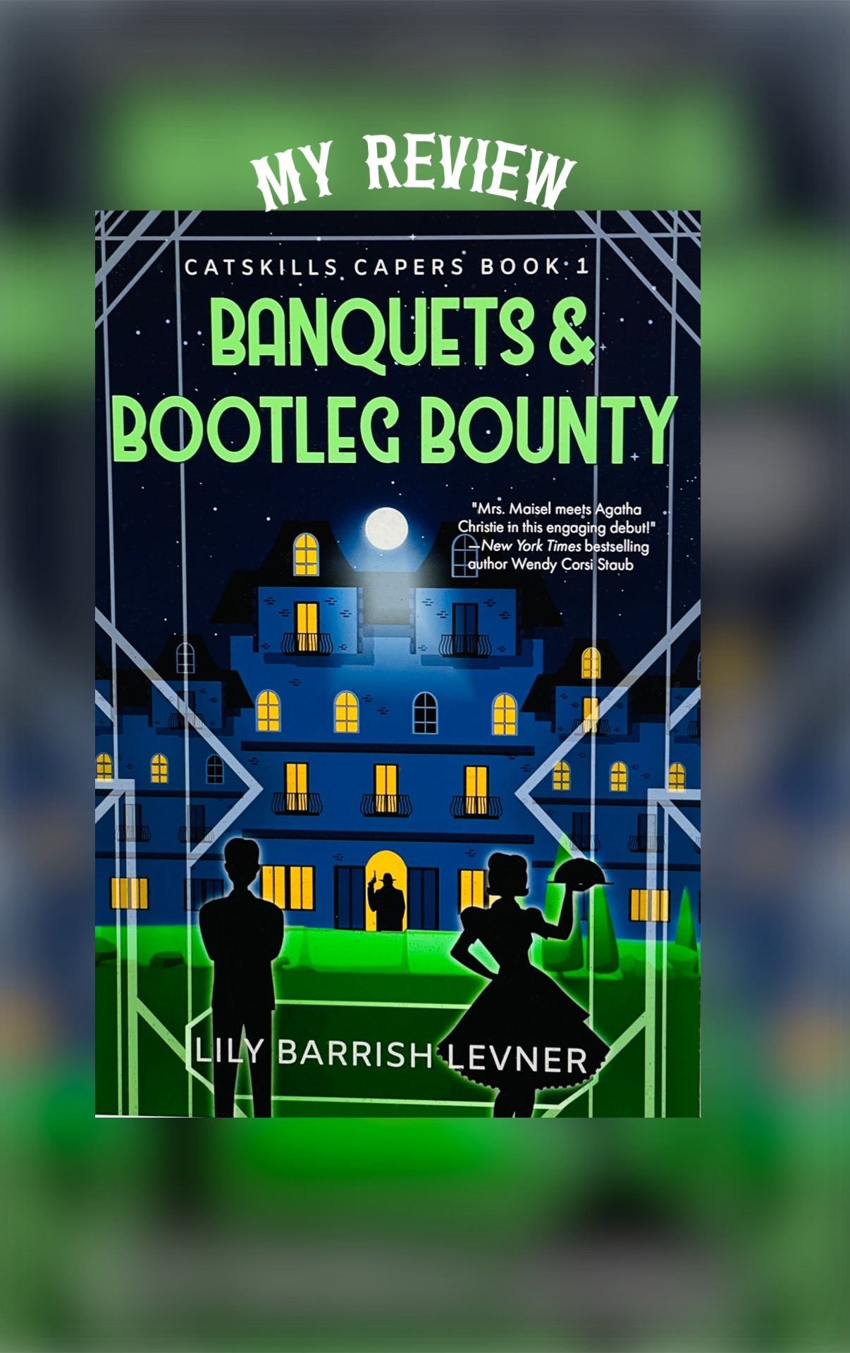 My Review of “Banquets & Bootleg Bounty” (Catskills Capers) by Lily ...