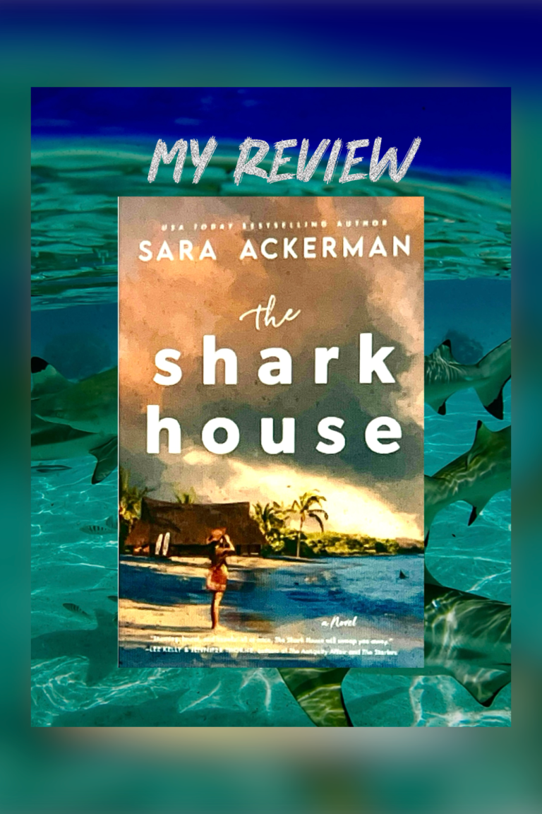 Lindas Book Obsession Reviews “The Shark House” by Sara Ackerman ...