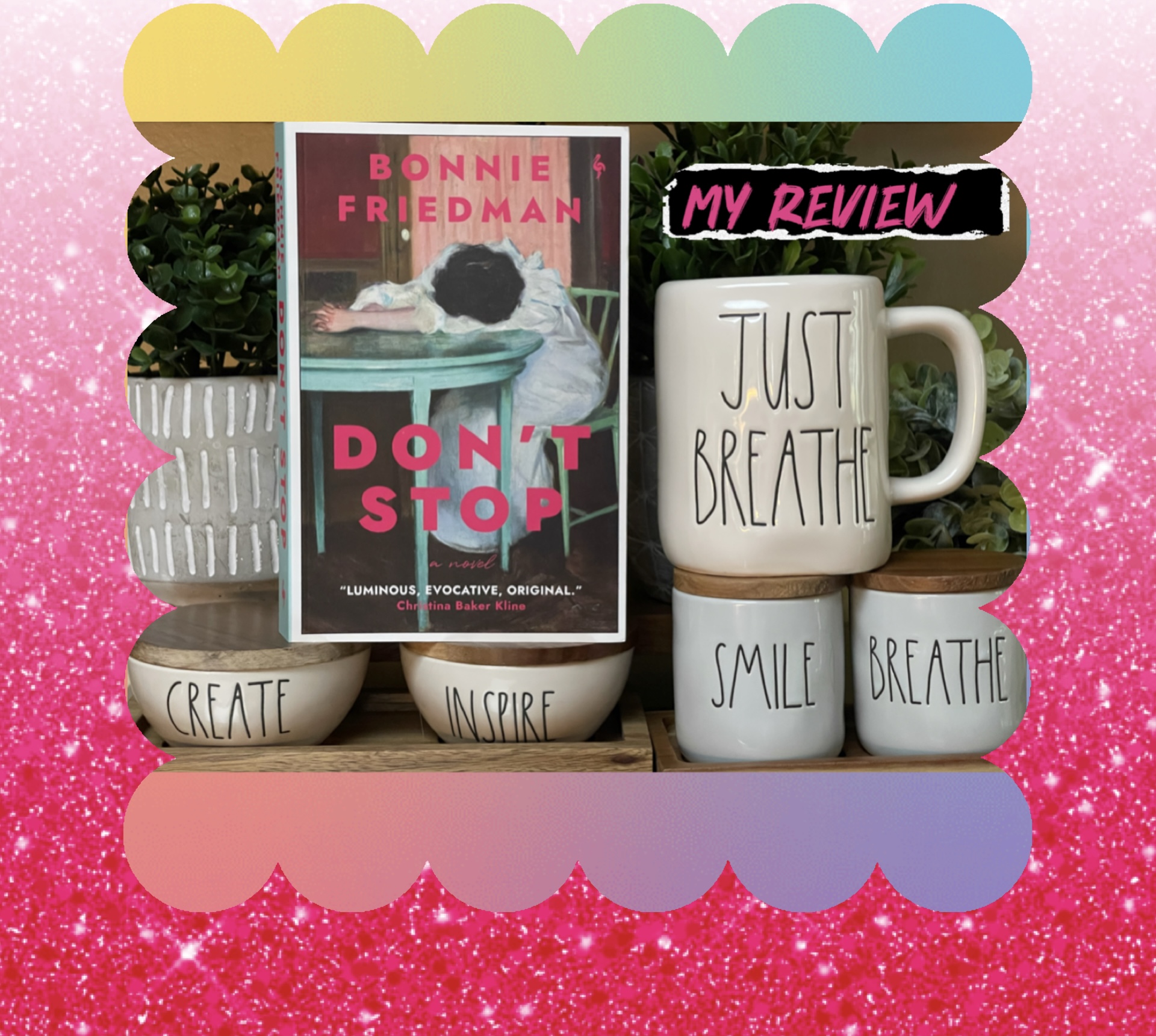 Linda’s Book Obsession Reviews “Don’t Stop” by Bonnie Friedman ...